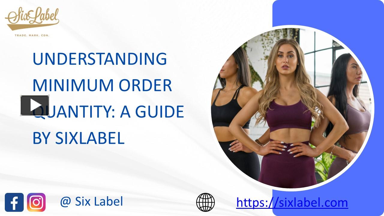 Understanding Minimum Order Quantity: A Guide by Sixlabel presentation ...