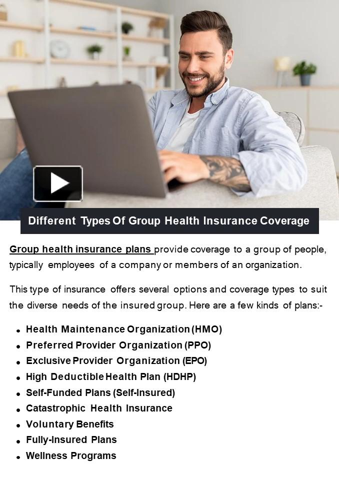Different Types Of Group Health Insurance Coverage presentation | free ...