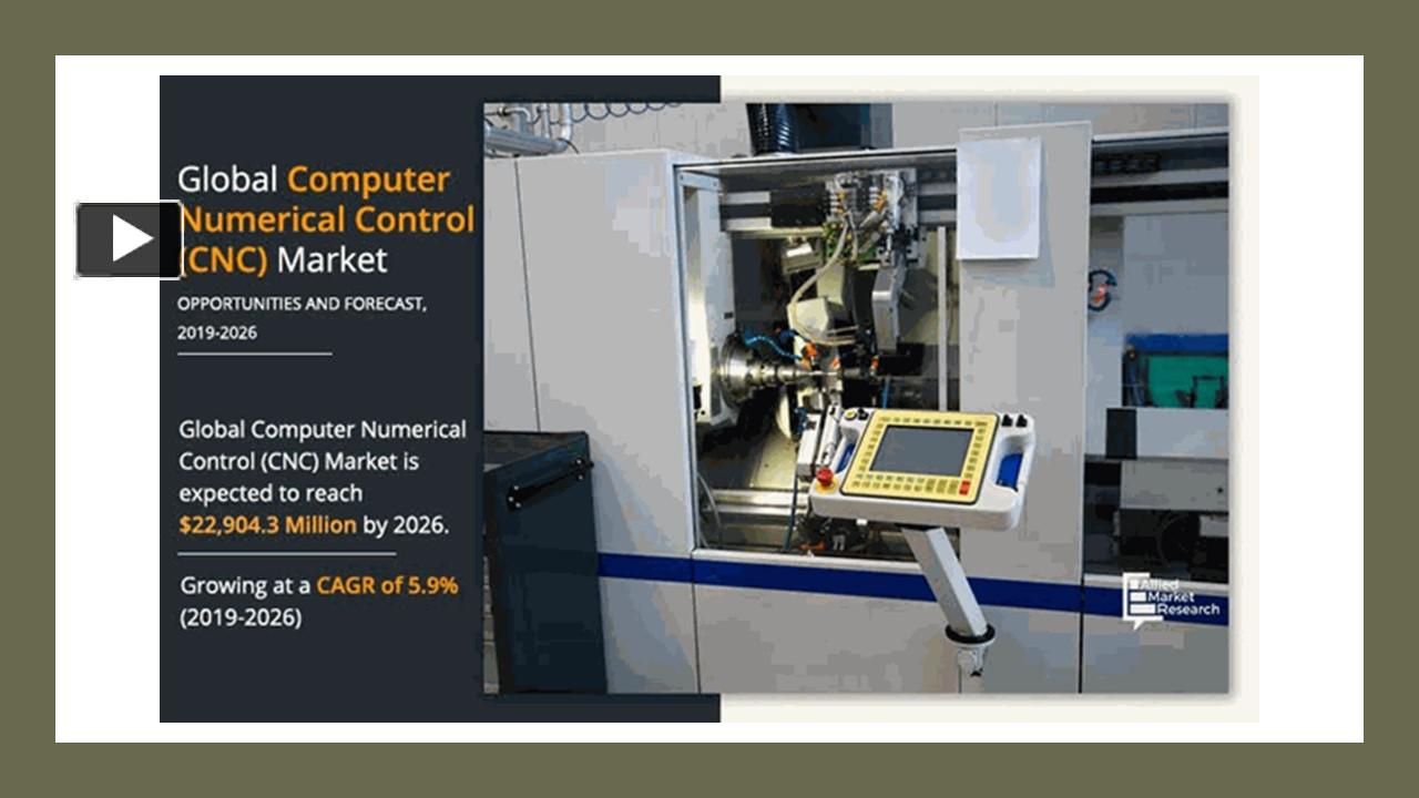 Computer Numerical Control Market presentation | free to download