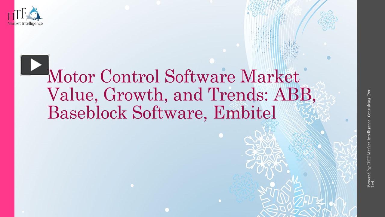 PPT – Motor Control Software Market PowerPoint presentation | free to ...