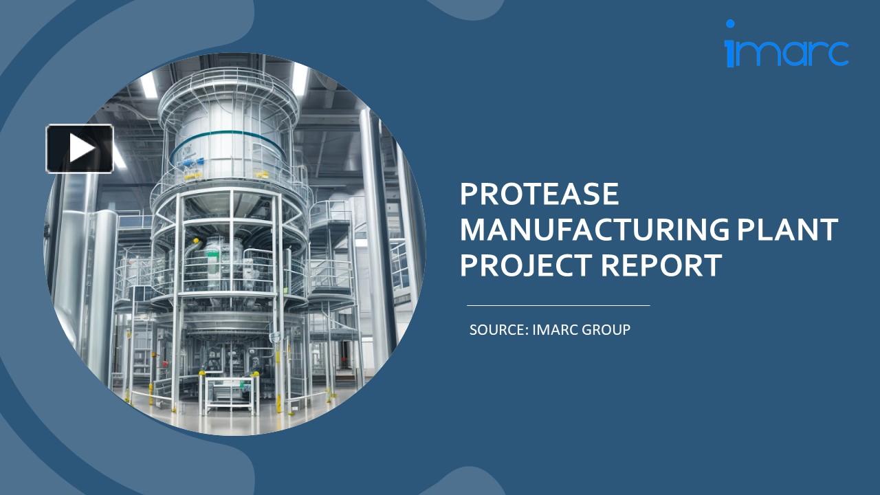 PPT – Setting Up a Successful Protease Manufacturing Unit: DPR ...