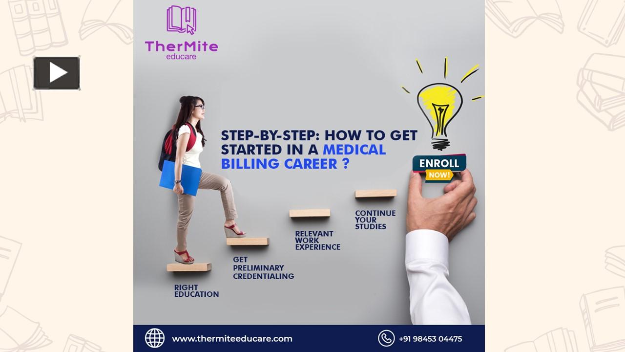 PPT – Step-by-Step: How to Get Started in a Medical Billing Career ...