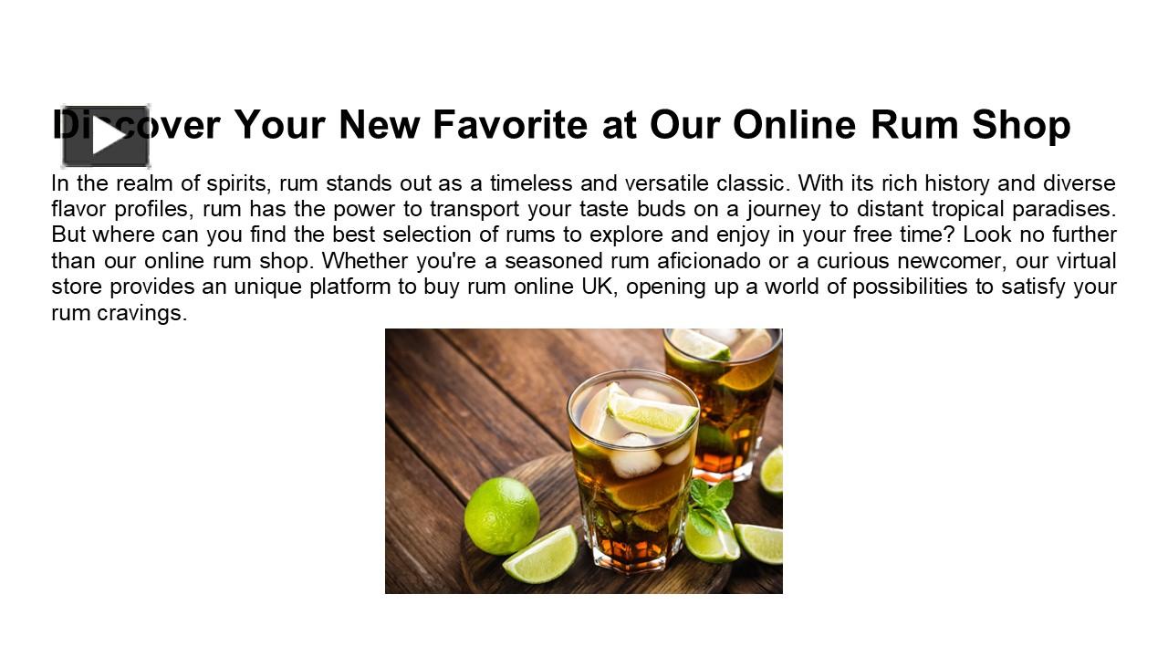 PPT – Discover Your New Favorite at Our Online Rum Shop PowerPoint ...