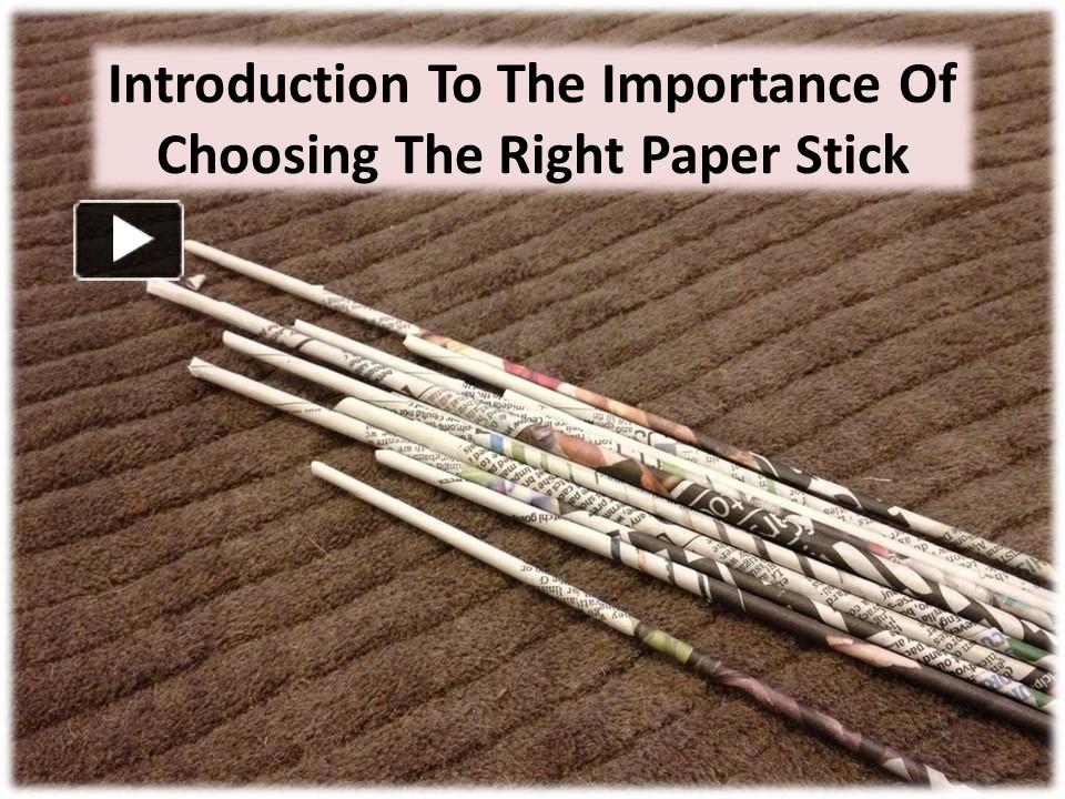 Major benefits of paper sticks supplier for industry presentation ...