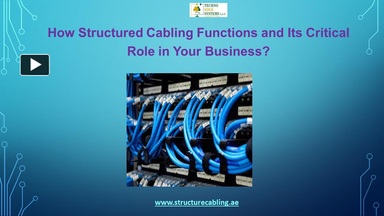 How Structured Cabling Functions and Its Critical Role in Your Business ...
