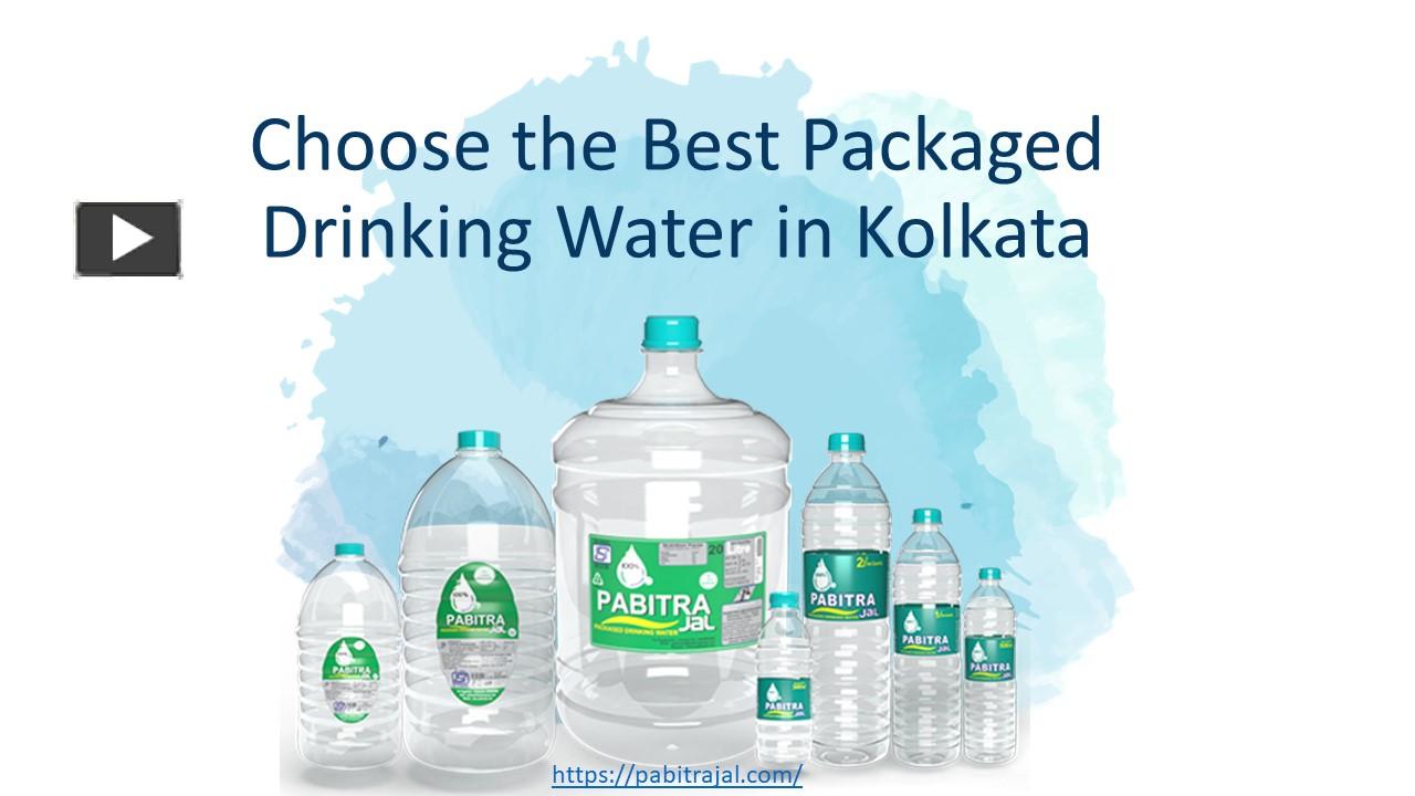 PPT – Best Packaged Drinking Water in Kolkata PowerPoint presentation ...