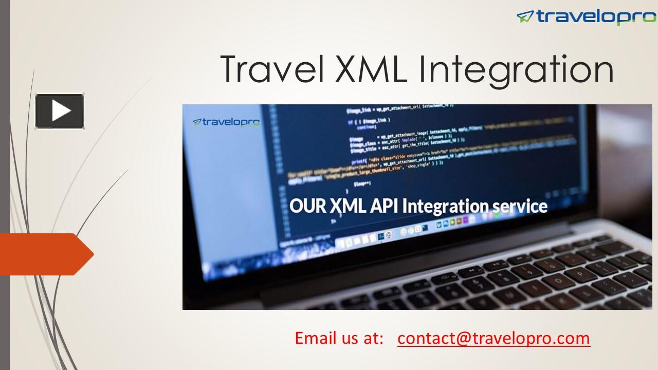 PPT – Travel XML Integration PowerPoint presentation | free to download ...