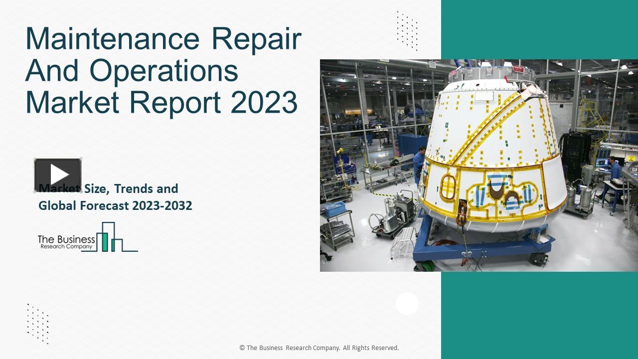Maintenance Repair And Operations Market Growth, Industry Analysis And ...