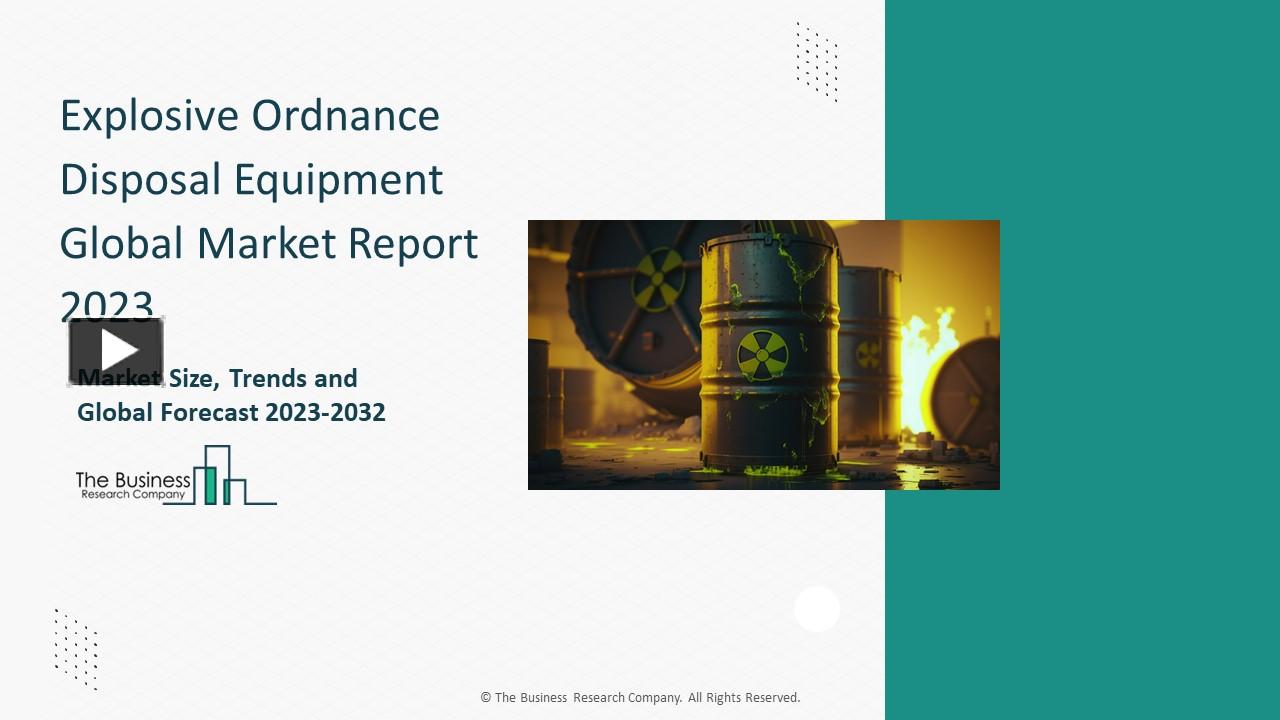 PPT – Explosive Ordnance Disposal Equipment Market Size, Share ...