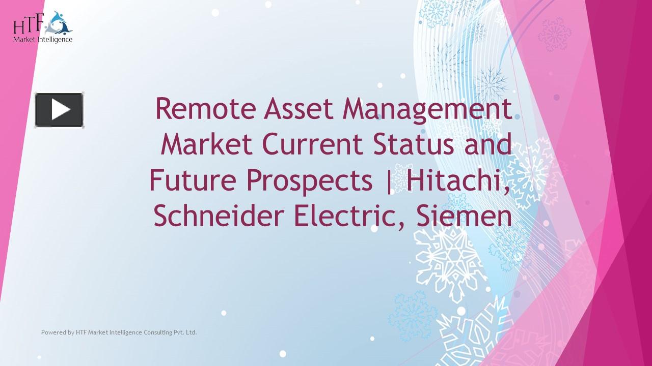 PPT – Remote Asset Management Market PowerPoint presentation | free to ...