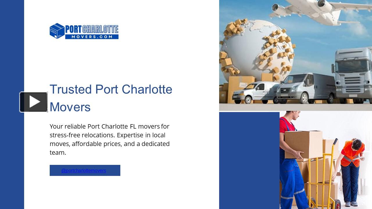 PPT – Seamless Moves with Port Charlotte Movers PowerPoint presentation ...