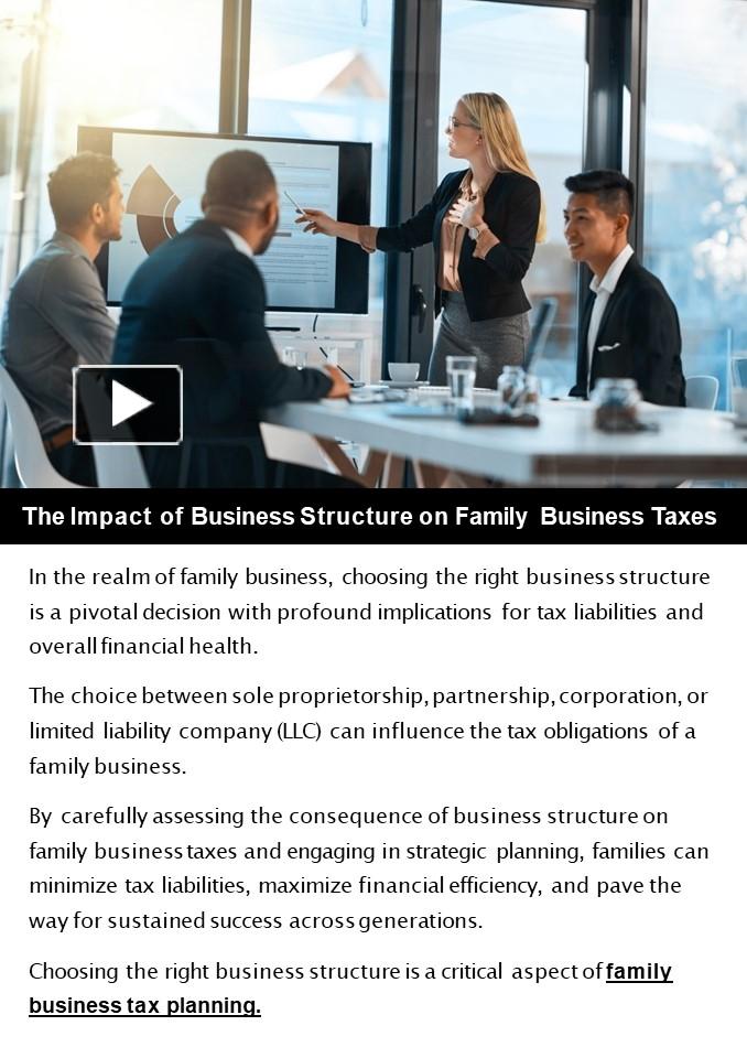 PPT – The Impact of Business Structure on Family Business Taxes ...