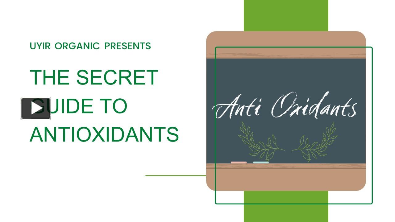 PPT – The Secret Guide to Antioxidants PowerPoint presentation | free ...