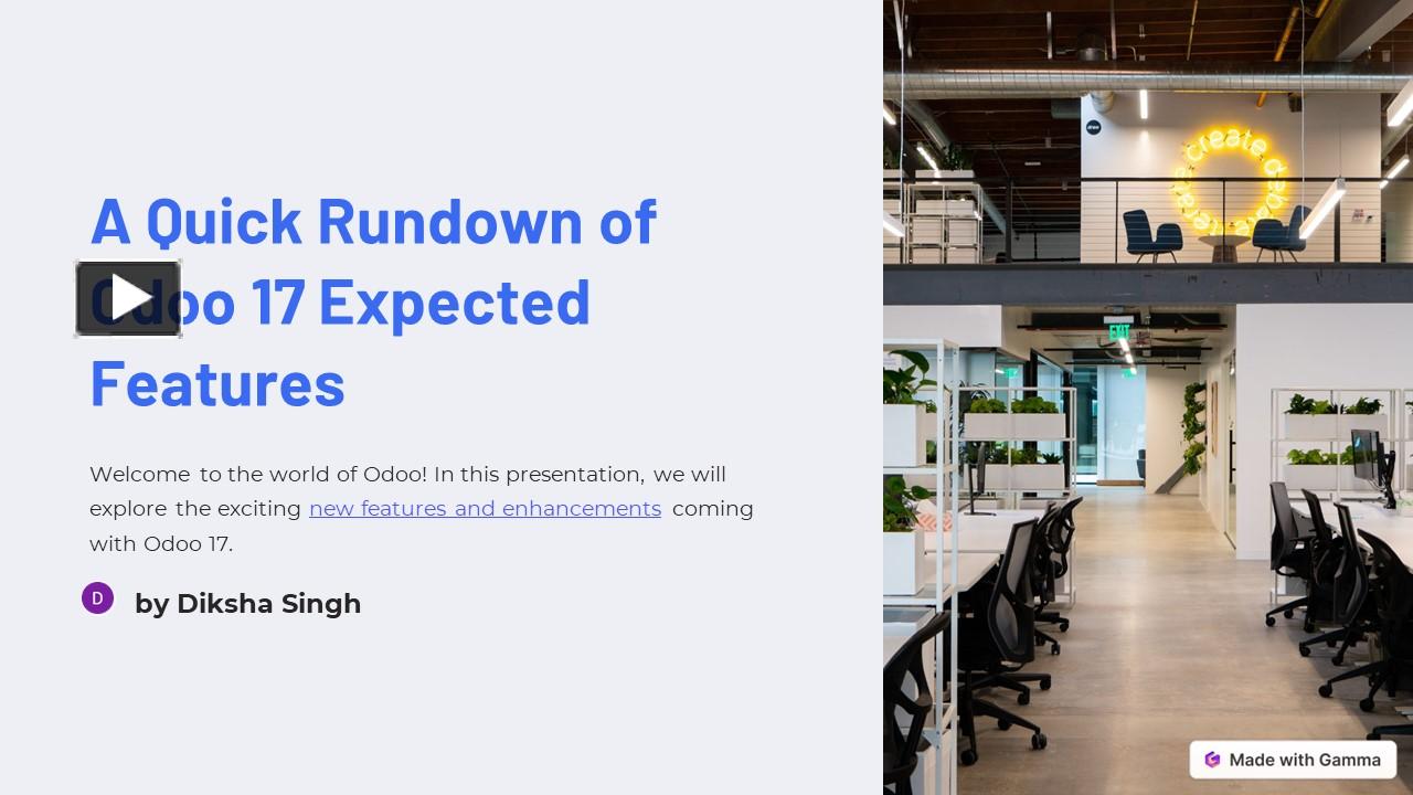 PPT – A Quick Rundown of Odoo 17 Expected Features PowerPoint ...