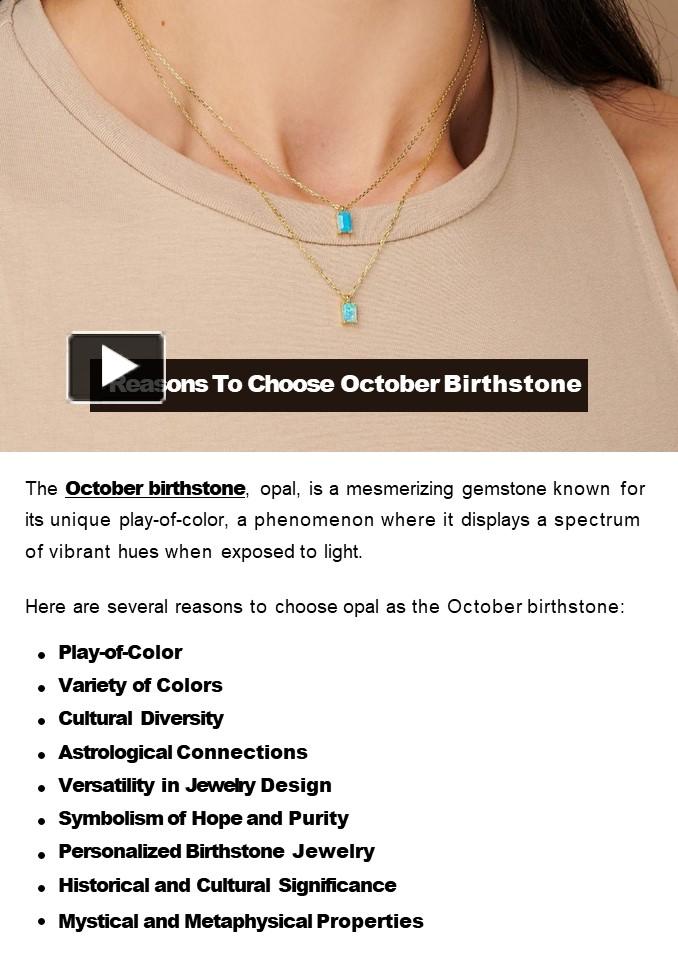 Reasons To Choose October Birthstone presentation | free to download