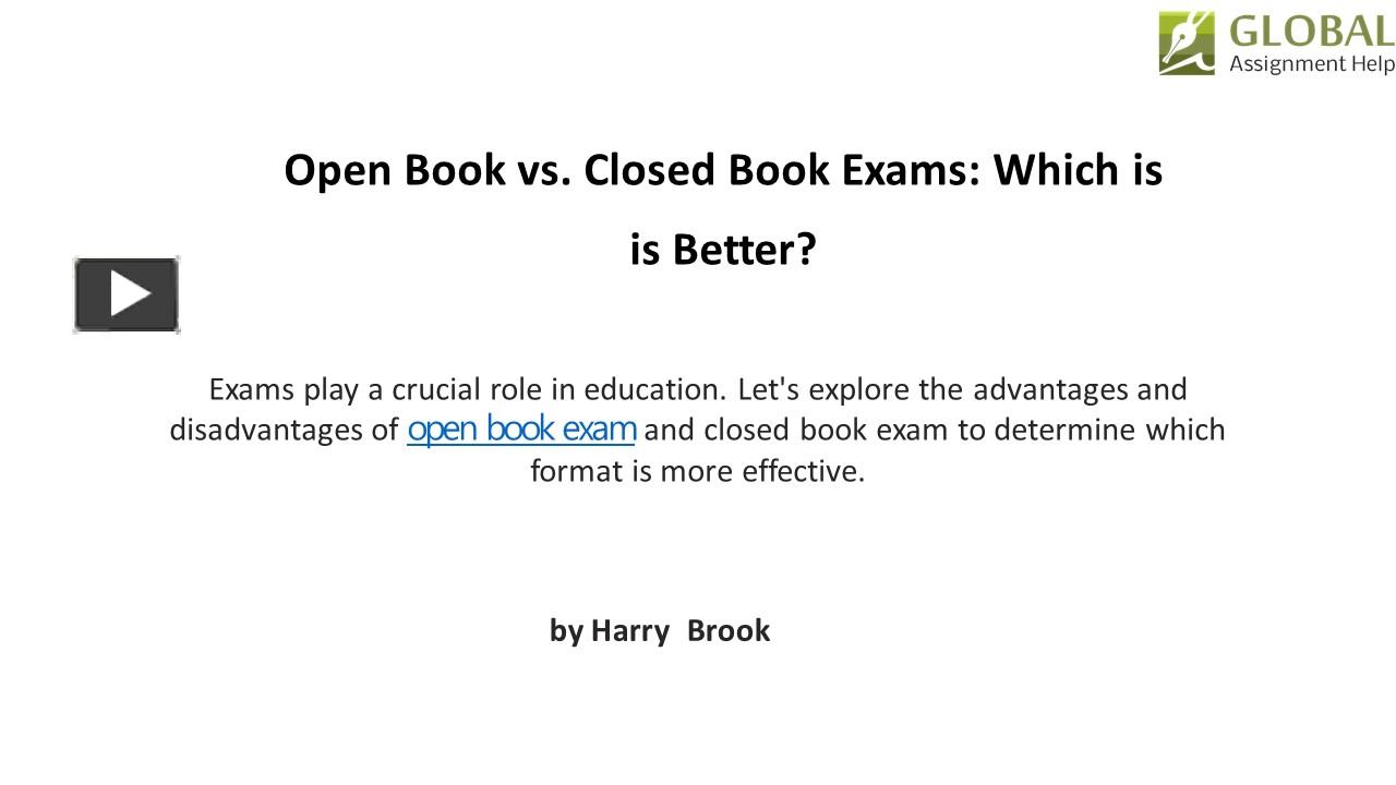 Open Book vs. Closed Book Exams: Which is Better presentation | free to ...