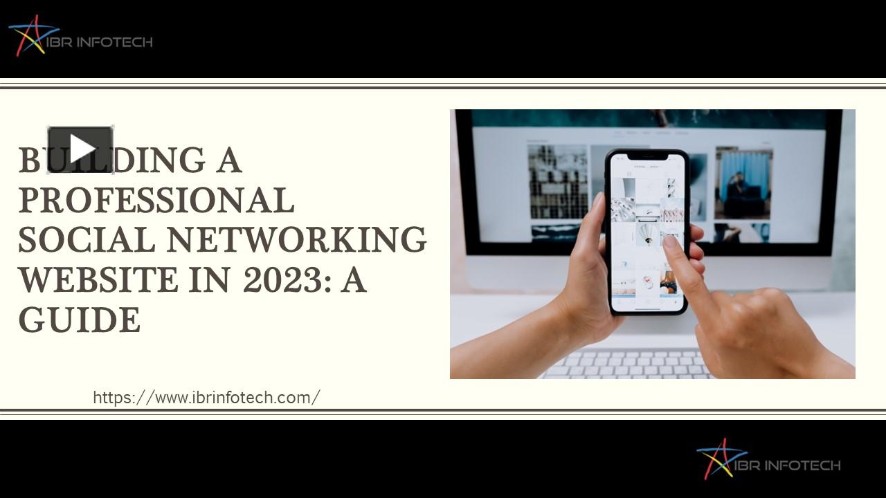Building a Professional Social Networking Website in 2023: A Guide ...