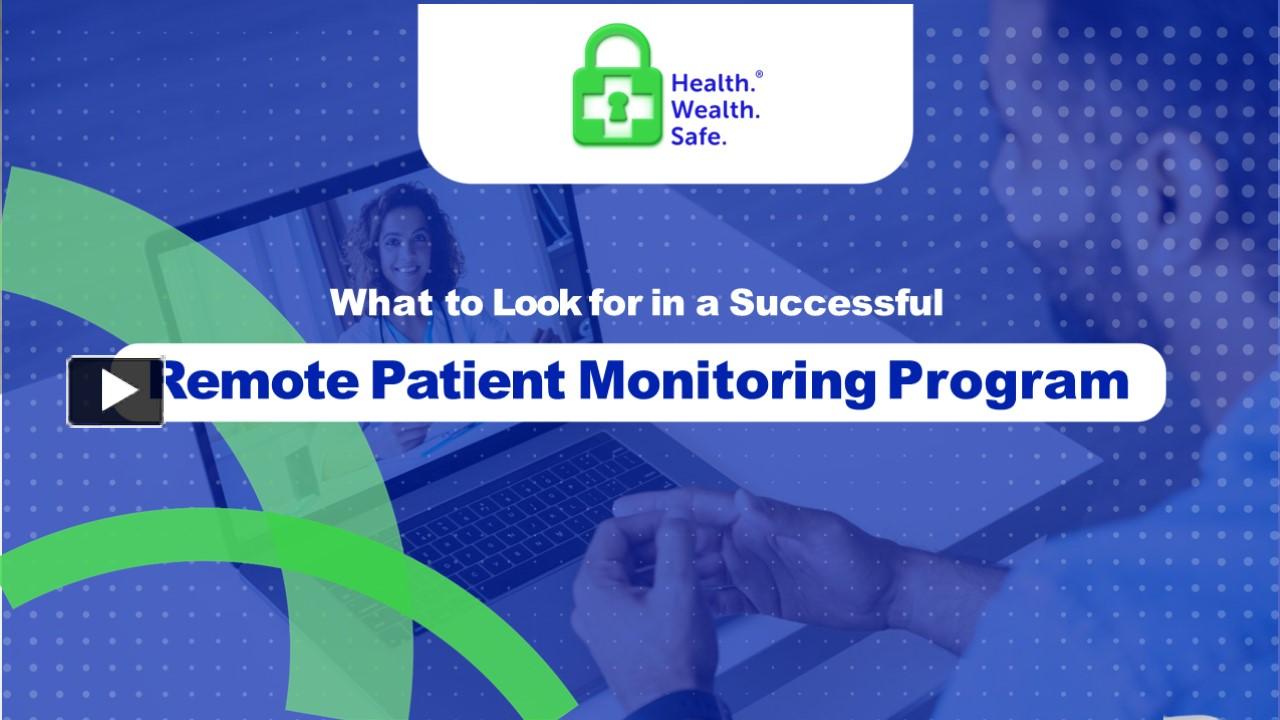 PPT – Essential Aspects in Remote Patient Monitoring Programs ...