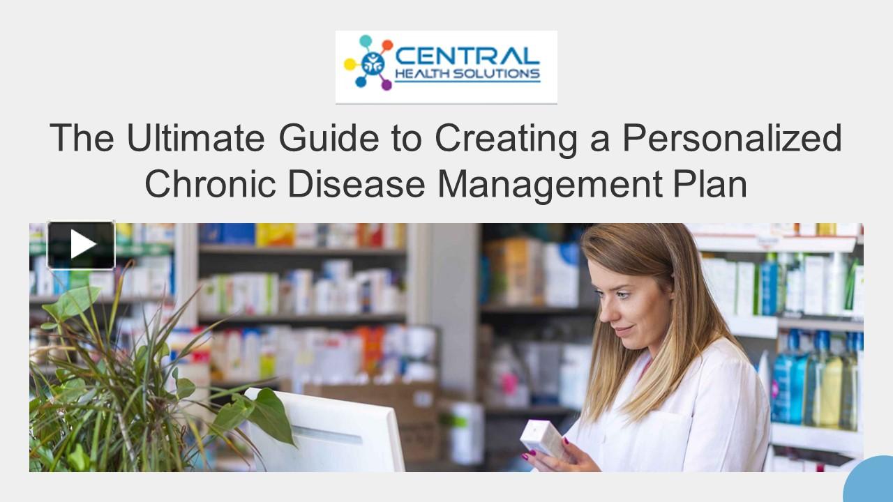 The Ultimate Guide to Creating a Personalized Chronic Disease ...