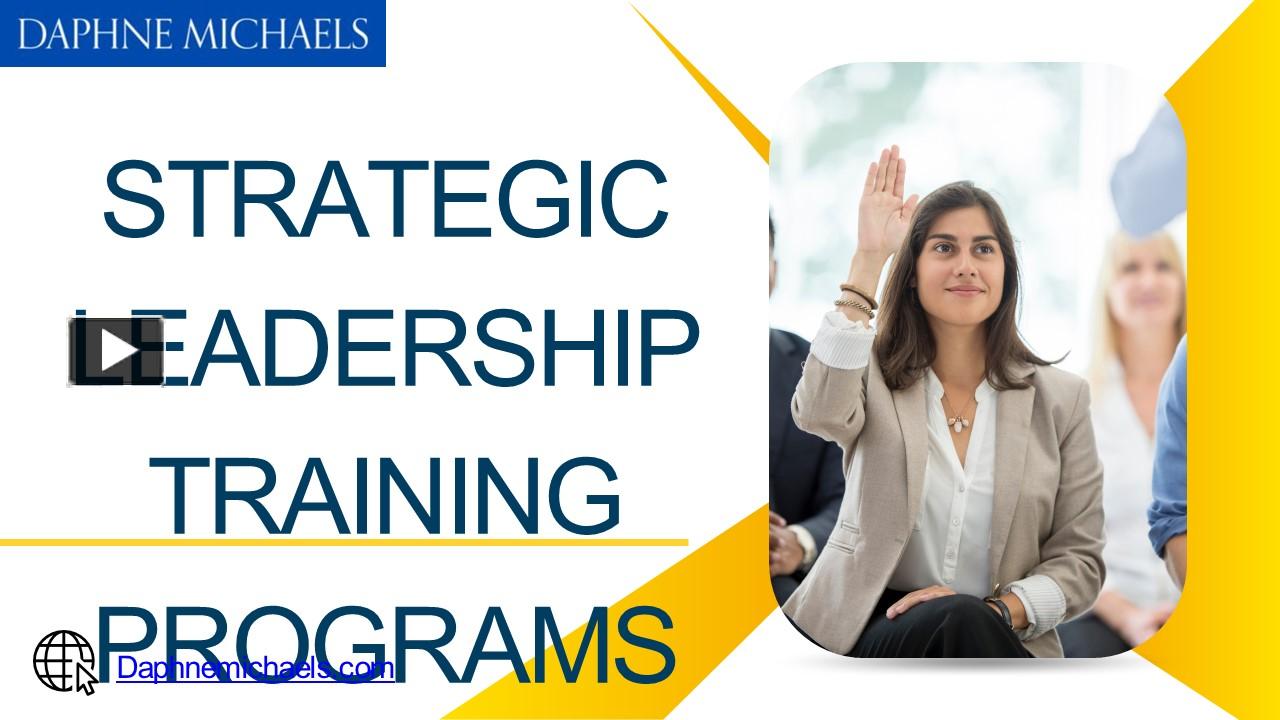 PPT – Strategic Leadership Training Programs Unveiled PowerPoint ...