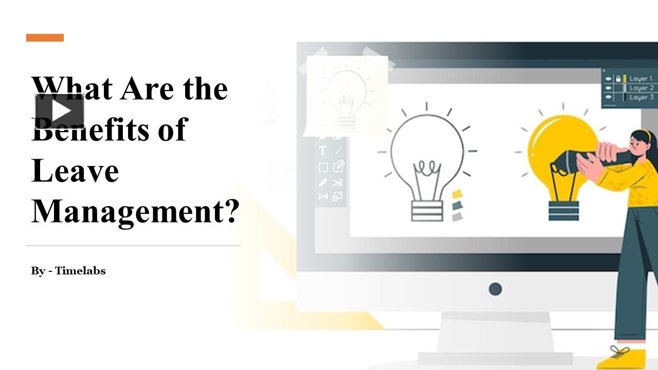 What Are the Benefits of Leave Management? presentation | free to download