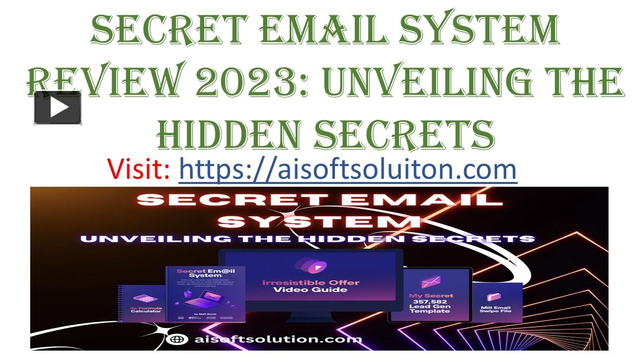 PPT – Secret Email System Review 2023: Unveiling the Hidden Secrets ...
