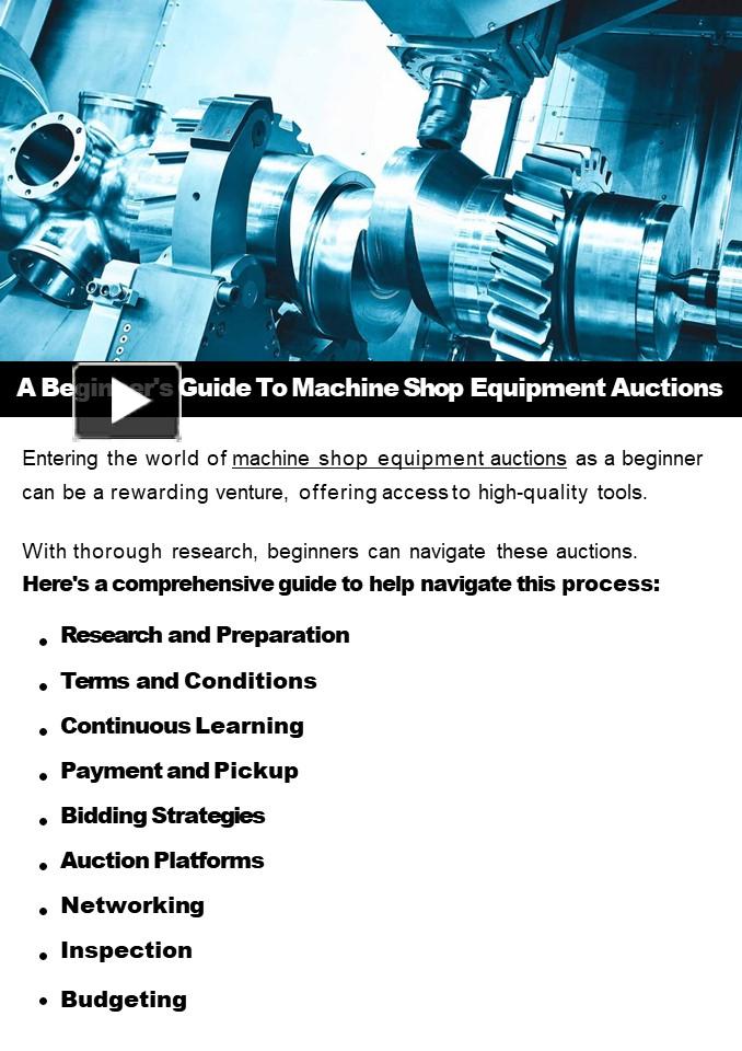 PPT – A Beginner's Guide To Machine Shop Equipment Auctions PowerPoint ...