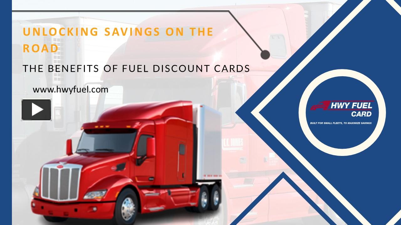 PPT – Unlocking Savings On The Road: The Benefits Of Fuel Discount ...