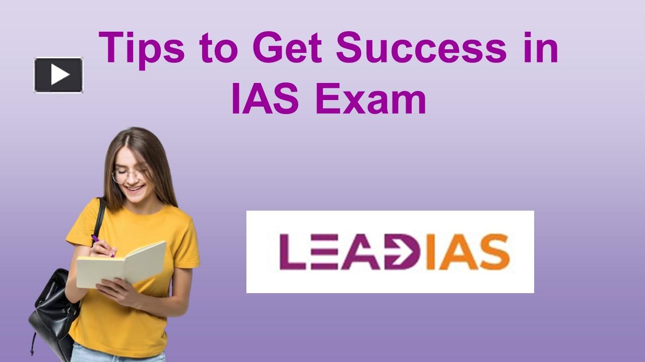 PPT – Tips to Get Success in IAS Exam PowerPoint presentation | free to ...