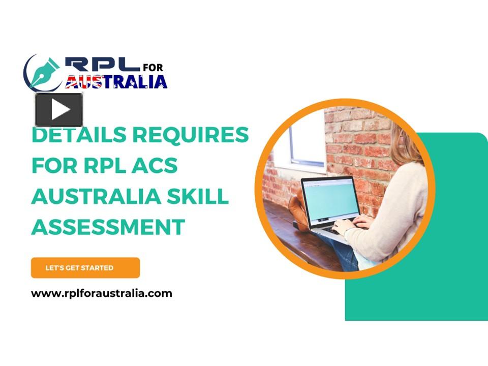 PPT – Details Requires For RPL ACS Australia Skill Assessment ...