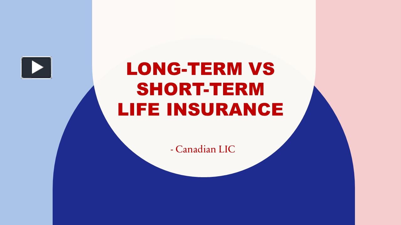 Difference Between Long-Term and Short-Term Life Insurance presentation ...
