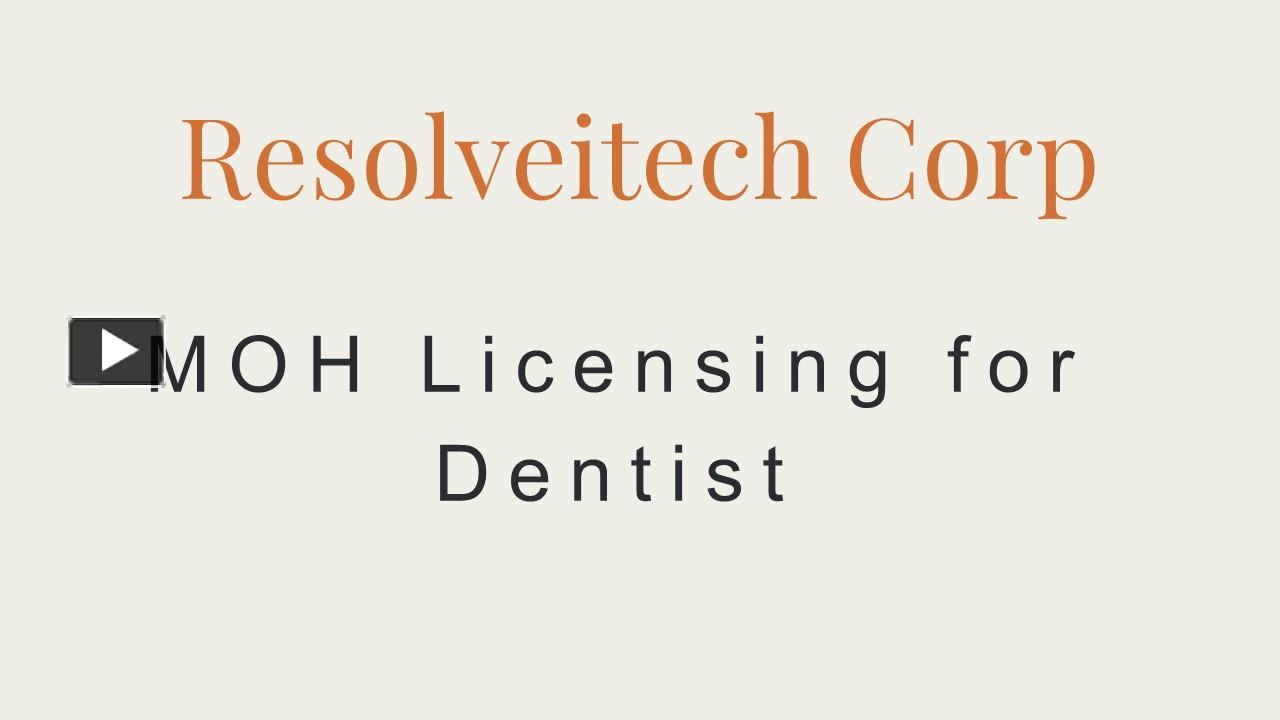 PPT – MOH Licensing for Dentists PowerPoint presentation | free to ...