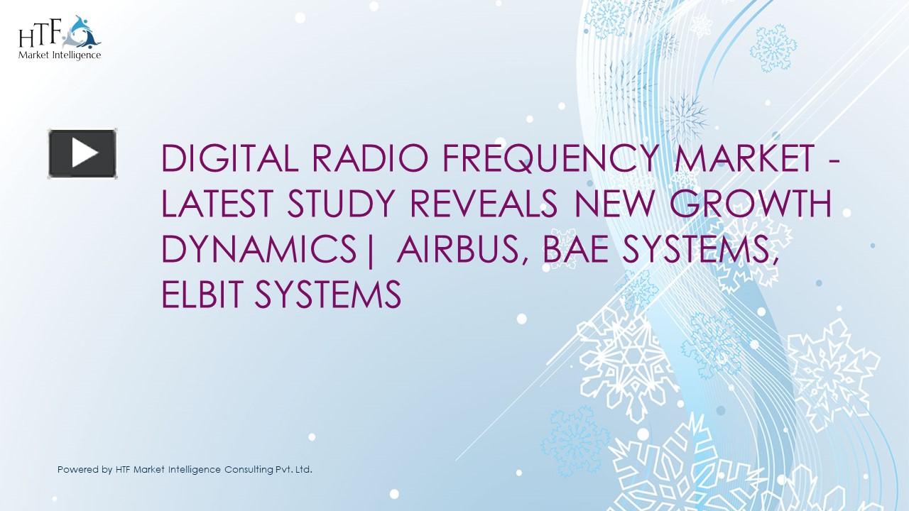 PPT – Digital Radio Frequency market PowerPoint presentation | free to ...