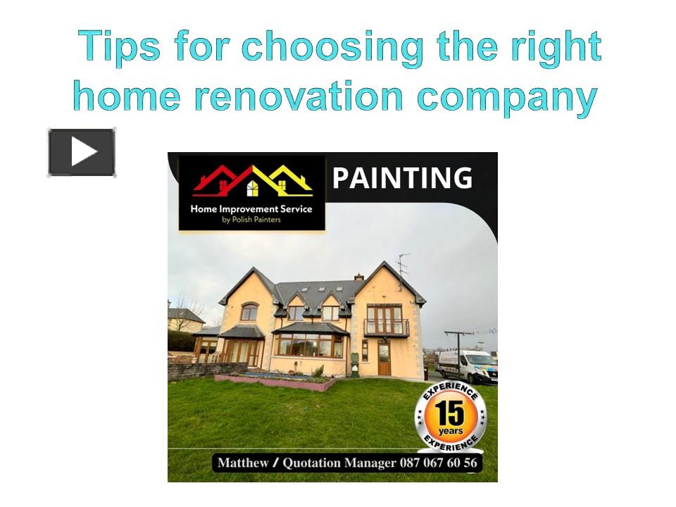 Tips for choosing the right home renovation company presentation | free ...