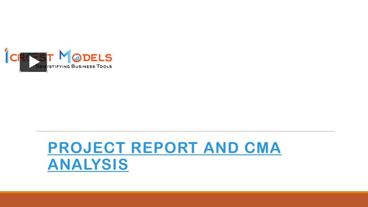 Streamline your project report and CMA submission presentation | free ...