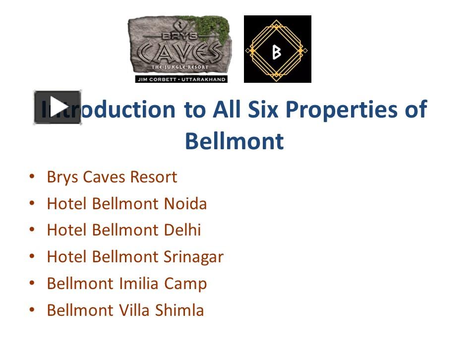 PPT – Introduction to all 6 properties of Bellmont PowerPoint ...