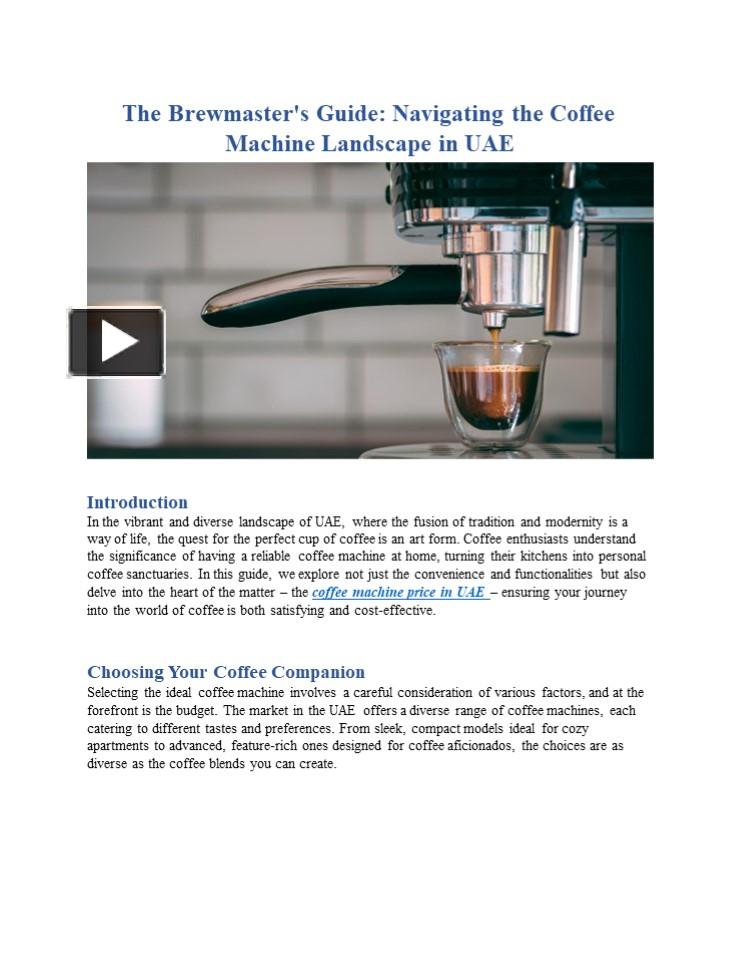 The Brewmaster's Guide: Navigating the Coffee Machine Landscape in UAE ...