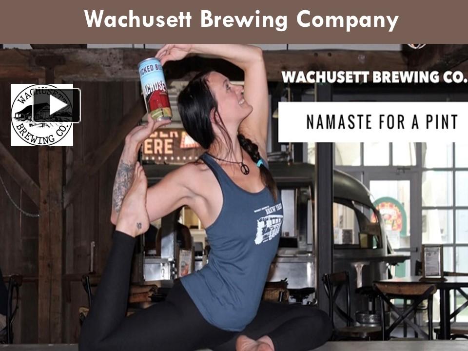 Local breweries near me - Wachusett Brewing Company (1) presentation ...