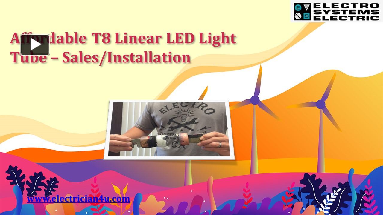 PPT – Affordable T8 Linear LED Light Tube – Sales/Installation ...