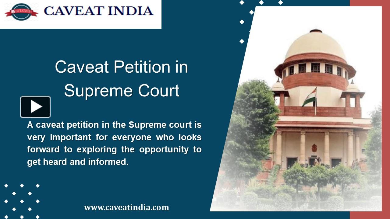 PPT – Caveat Petition in supreme court PowerPoint presentation | free ...