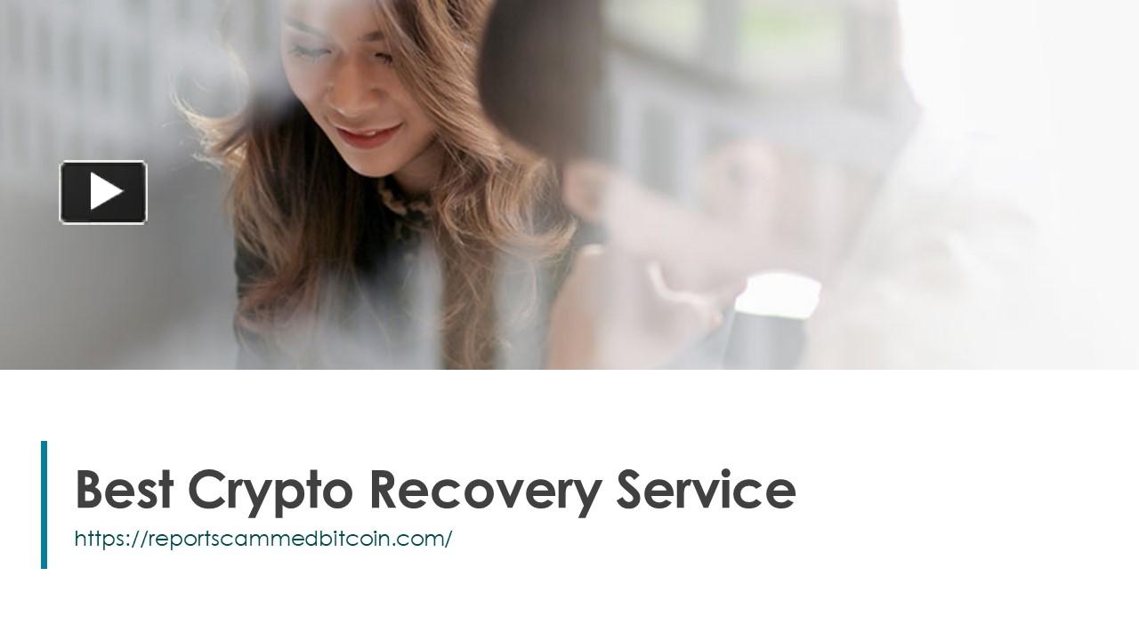 Best Crypto Recovery Service presentation | free to download