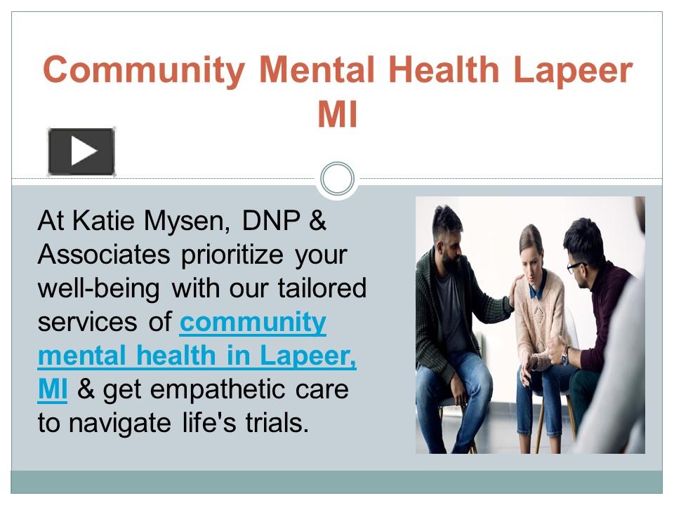 PPT – Community Mental Health Lapeer MI PowerPoint presentation | free ...