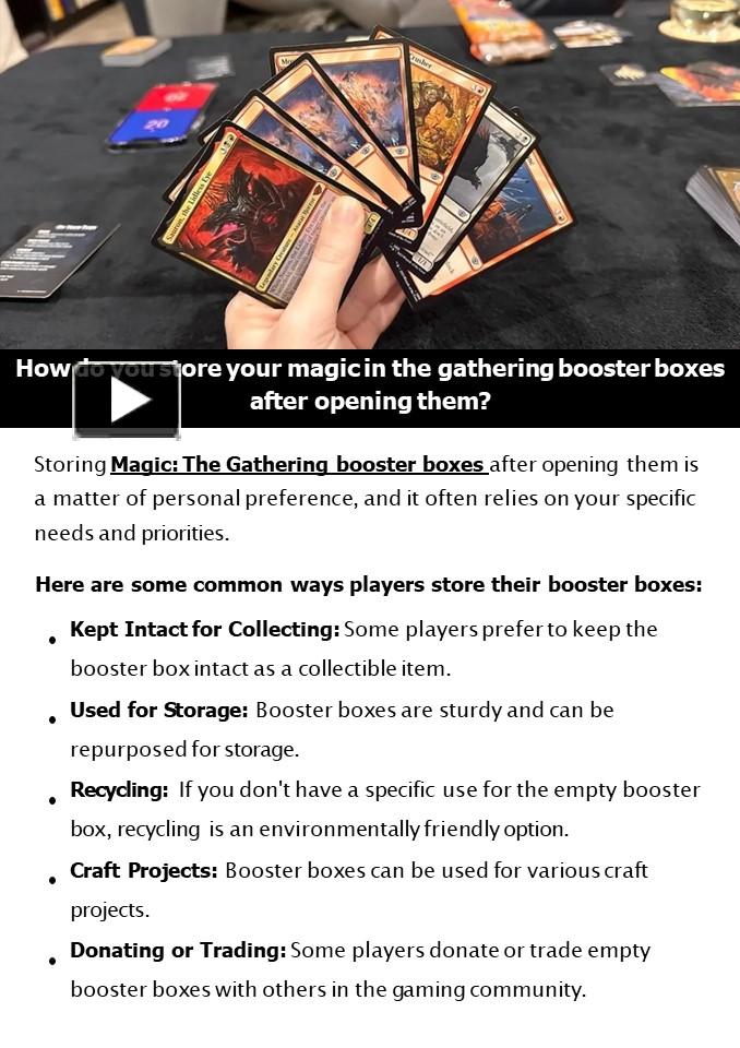 PPT – How do you store your magic in the gathering booster boxes after ...