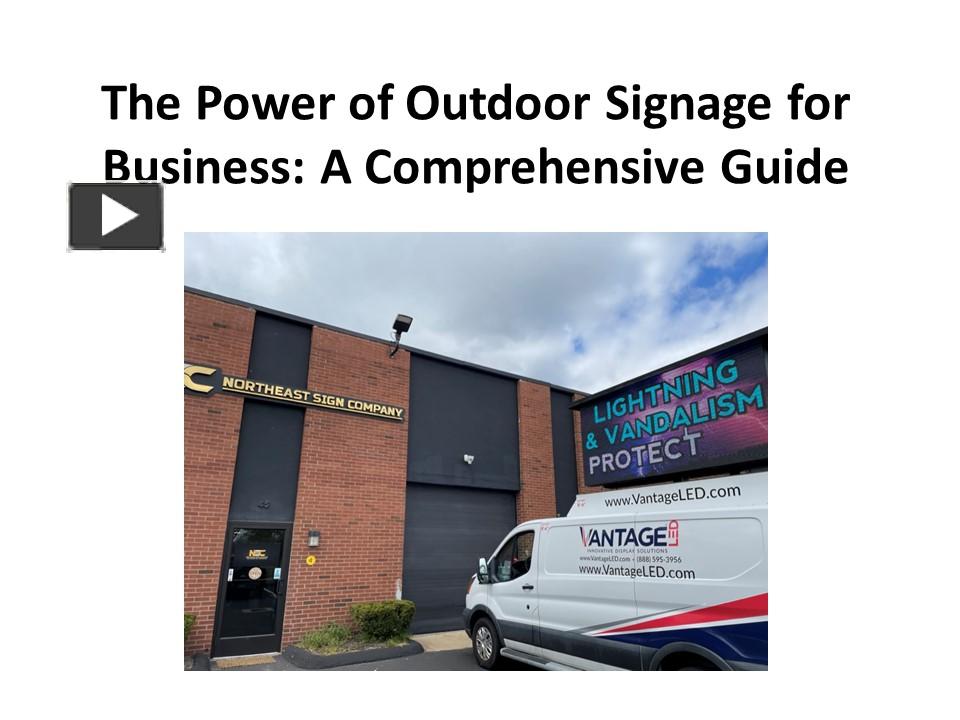 PPT – The Power of Outdoor Signage for Business: A Comprehensive Guide ...