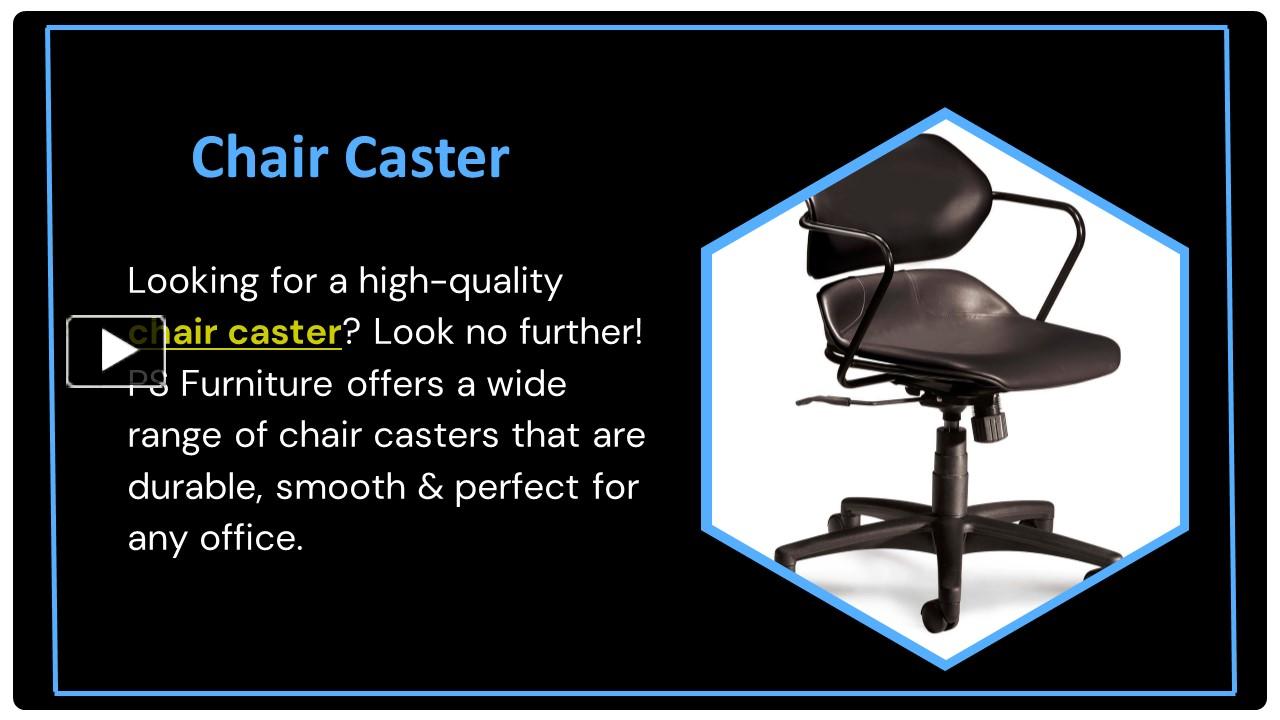 Chair Caster presentation | free to download