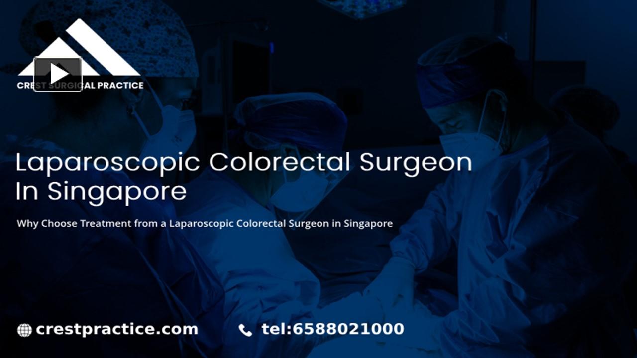 PPT – Innovation in Care: Laparoscopic Colorectal Surgery at Crest ...