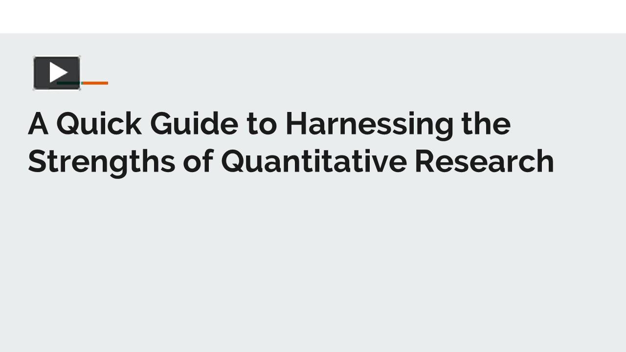 PPT – A Quick Guide to Harnessing the Strengths of Quantitative ...