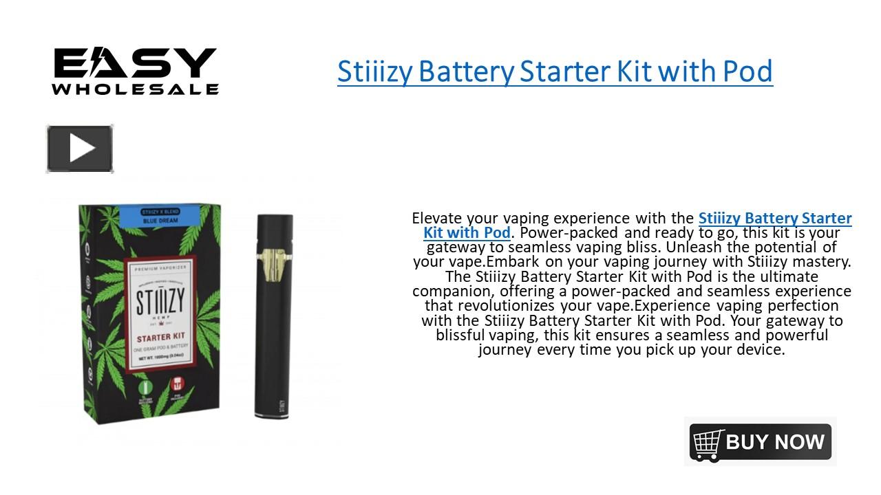 PPT – Stiiizy Battery Starter Kit with Pod PowerPoint presentation ...