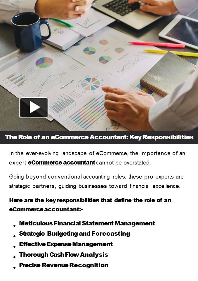 PPT – The Role of an eCommerce Accountant: Key Responsibilities ...