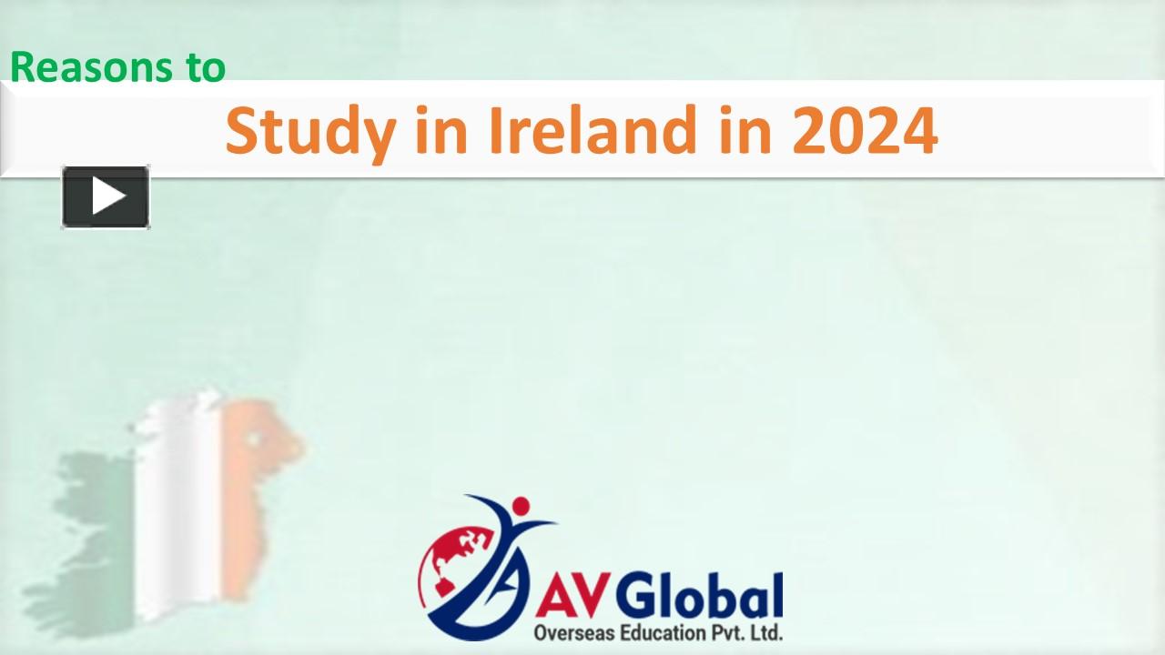 PPT – Reasons to Study in Ireland in 2024 PowerPoint presentation ...